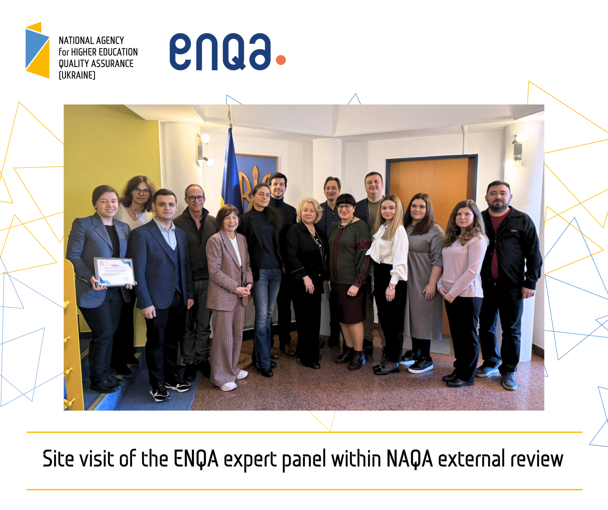 Site visit of ENQA expert panel within NAQA external review – National Agency for Higher ...